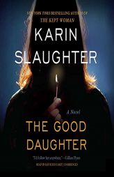 Rent The Good Daughter by Karin Slaughter Book